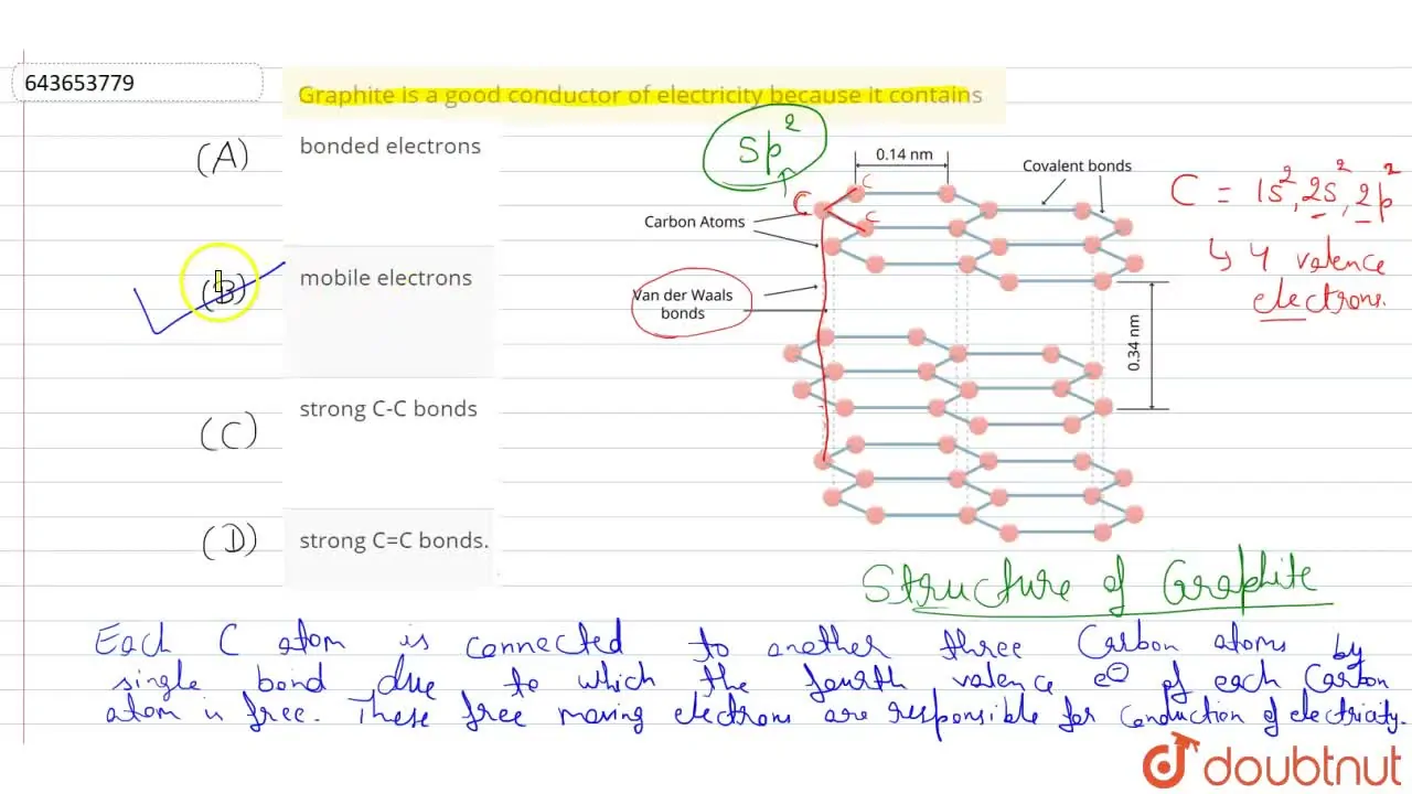 Graphite is a good conductor of electricity because it contains