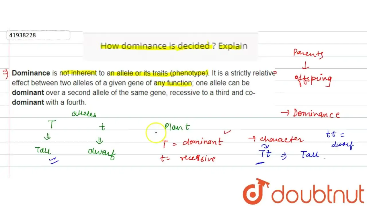 How dominance is decided ? Explain