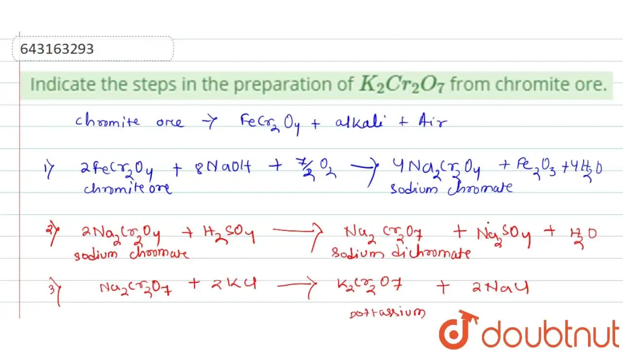 [Odia] Indicate the steps in the preparation of K2Cr2O7 from chromite