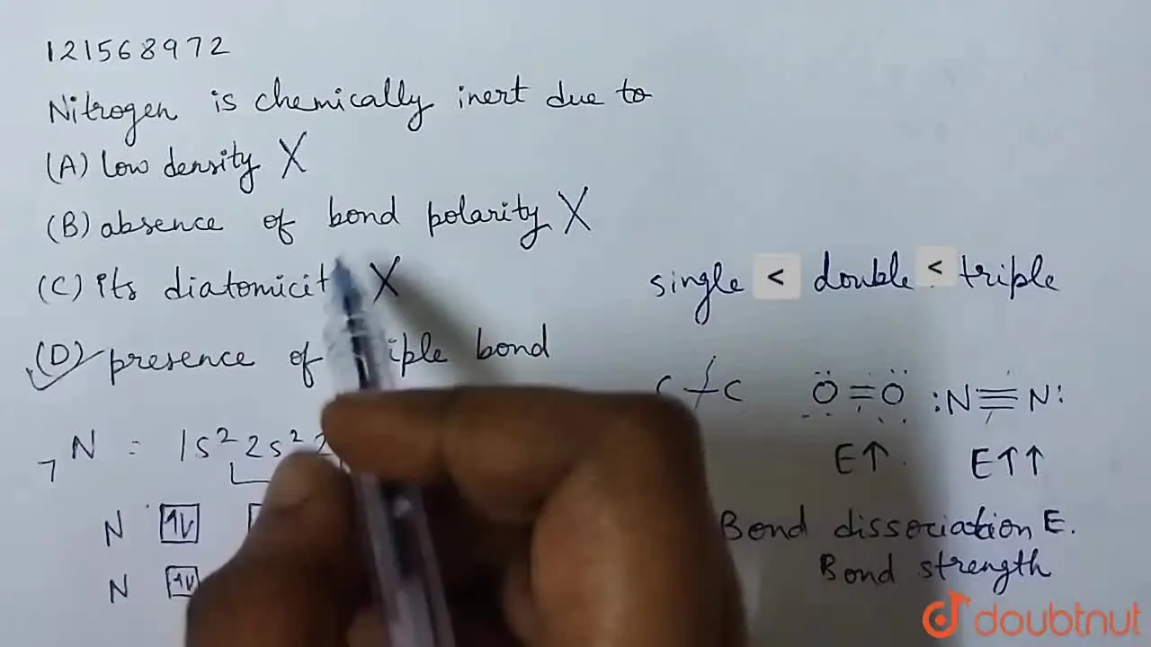 Nitrogen is chemically inert due to