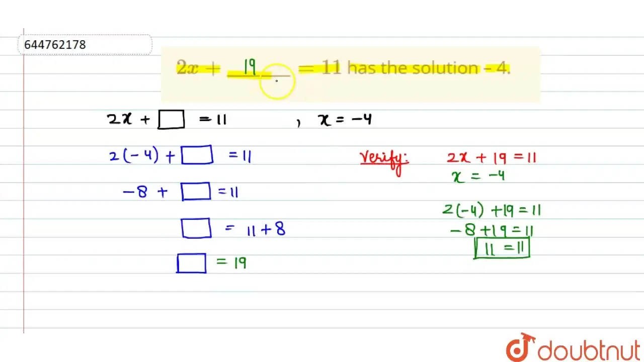 2x+=11 has the solution – 4.