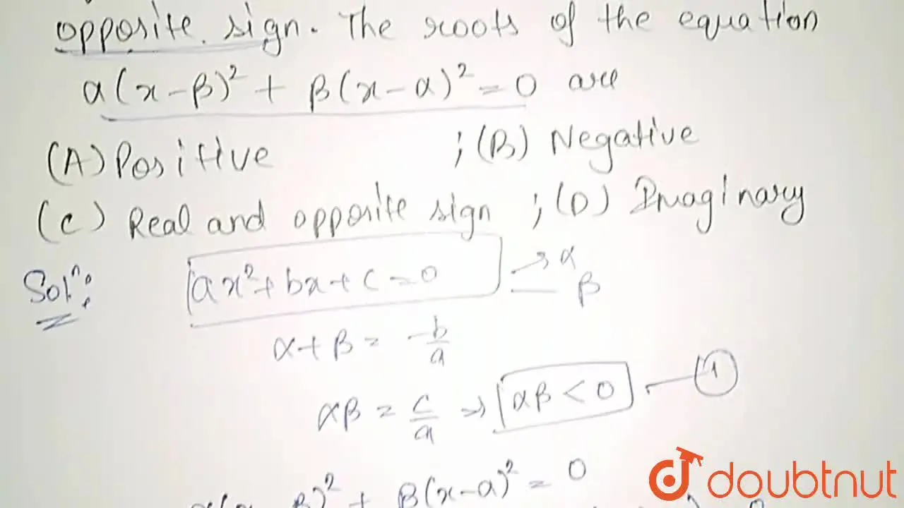 The roots alpha and beta of the quadratic equation ax^(2)+bx+c=0 are a