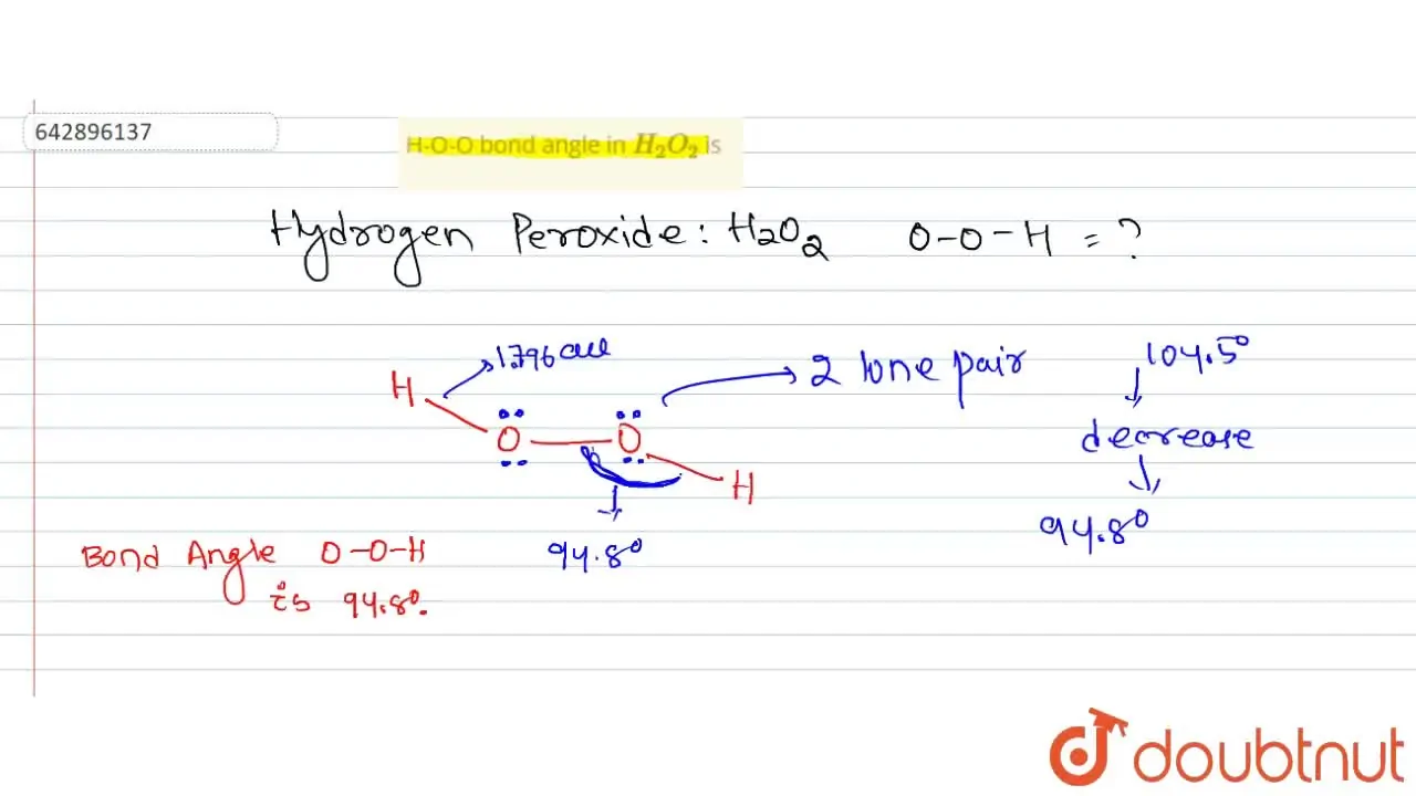 [Odia] H-O-O bond angle in H2O2 is