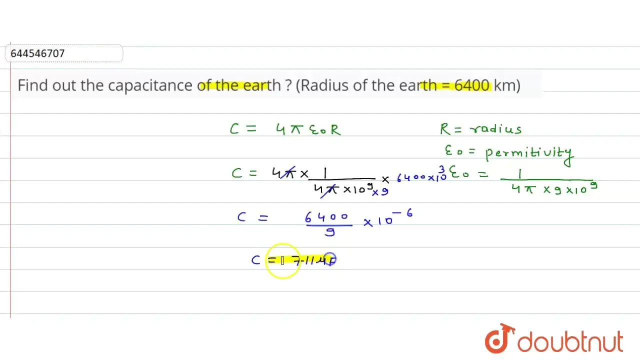Find out the capacitance of the earth ? (Radius of the earth = 6400 km