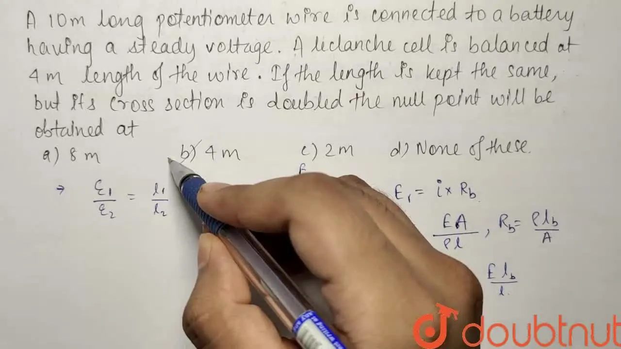 A 10 m long potentiometer wire is connected to a battery having a