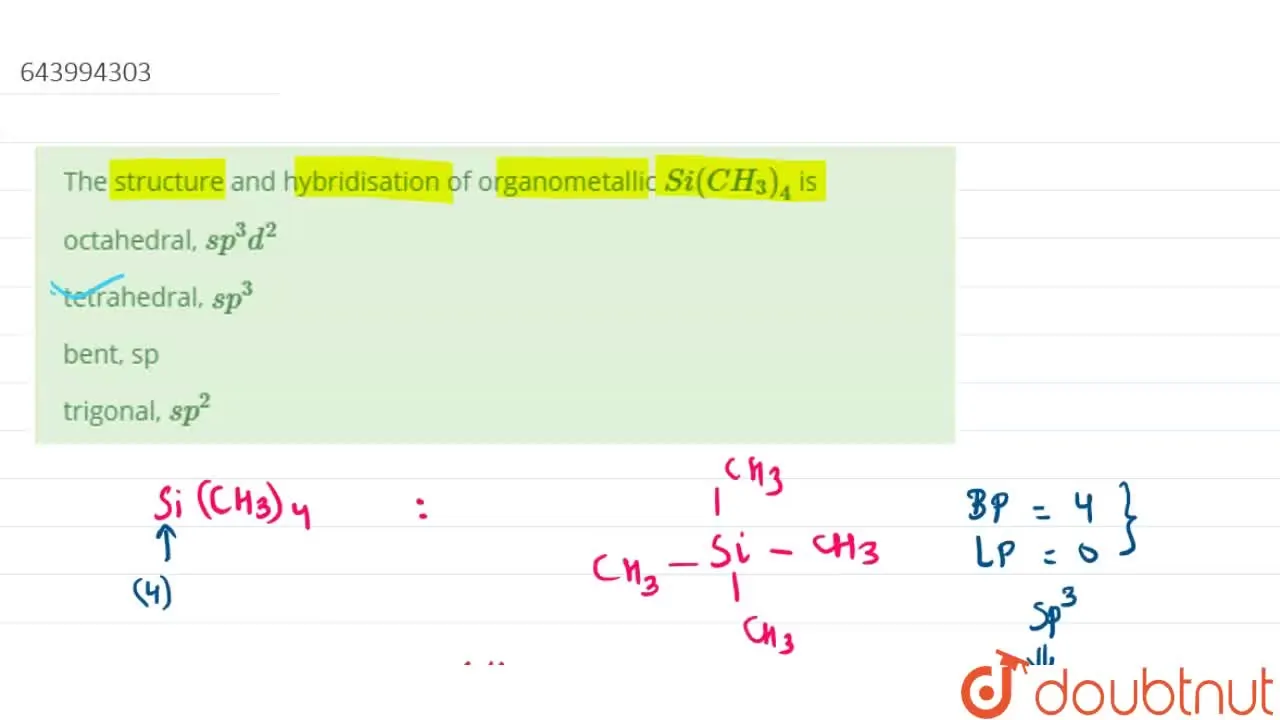 The structure and hybridisation of Si(CH(3))(4) is