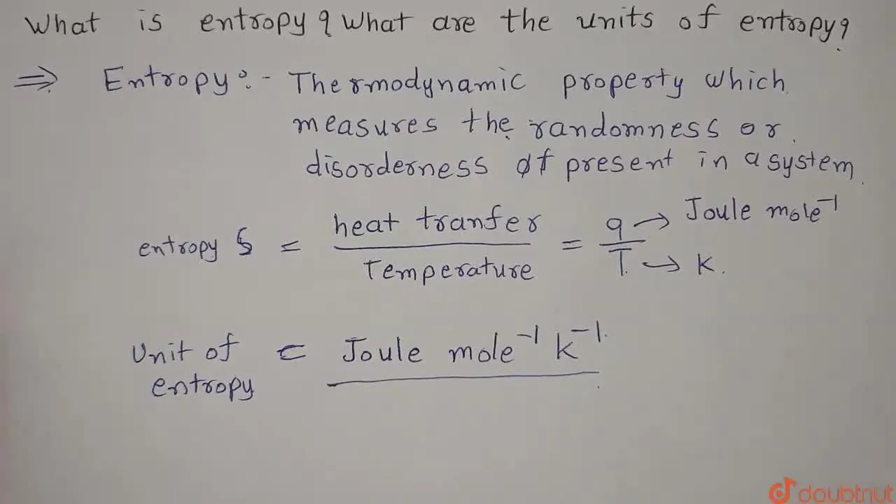 [Gujrati] What is entropy? What are the units of entropy?
