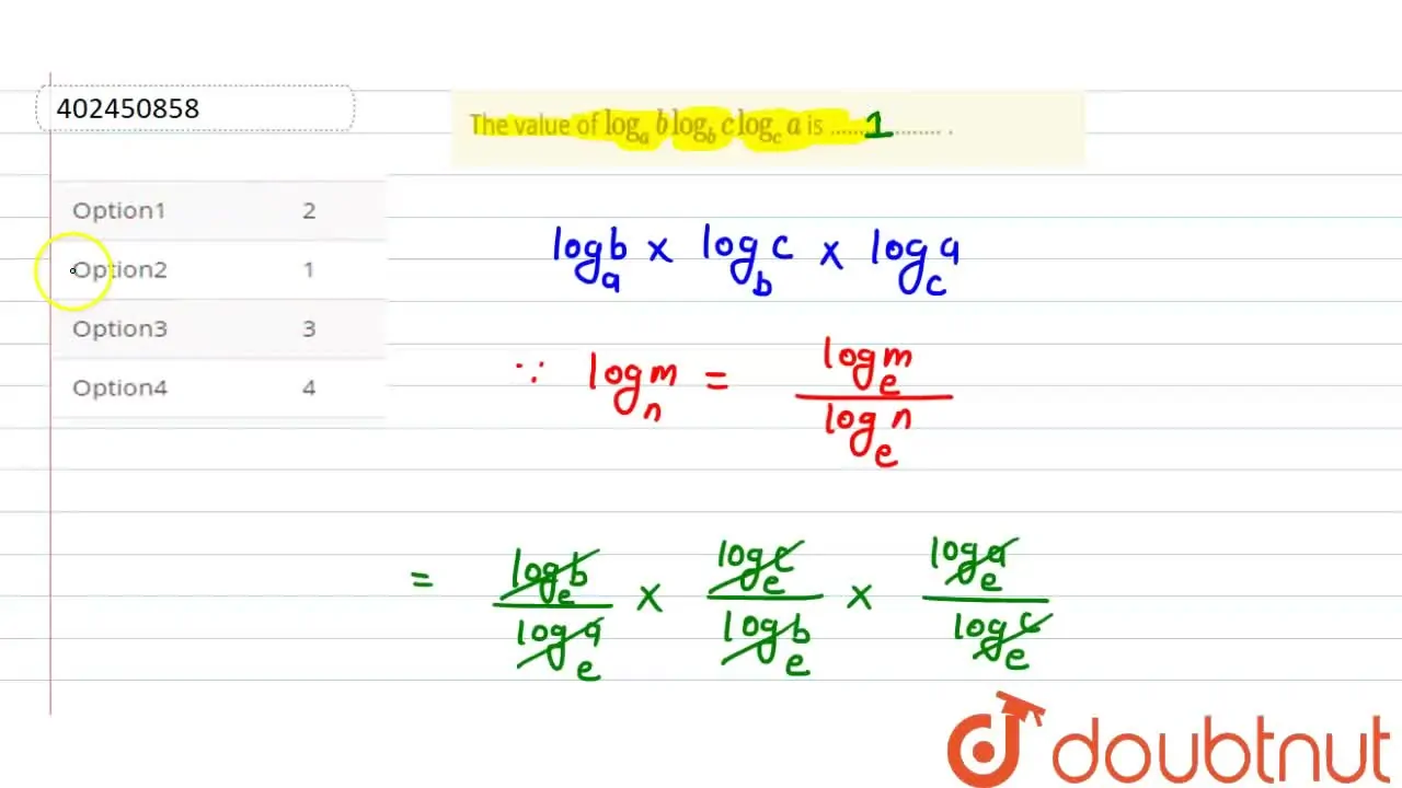 The value of loga b logb c logc a is