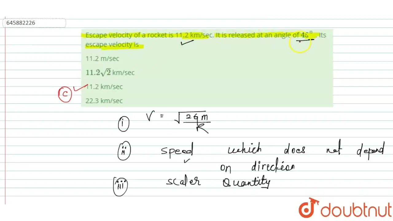 Escape velocity of a rocket is 11.2 km/sec. It is released at an angle
