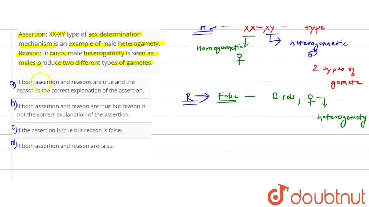Assertion: XX-XY type of sex determination mechanism is an example of