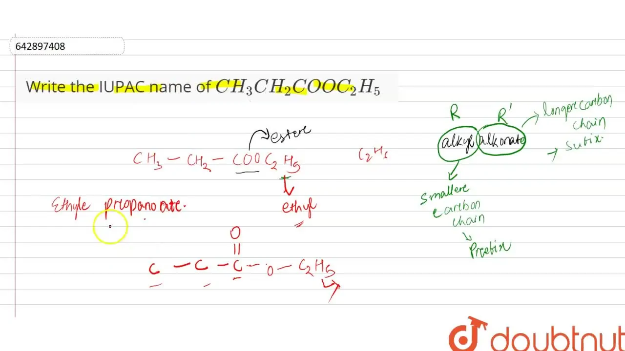 [Odia] Write the IUPAC name of CH3CH2COOC2H5