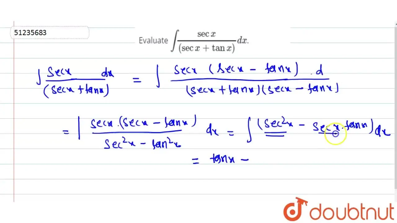 Evaluate int(secx)/((secx+tanx)) dx.