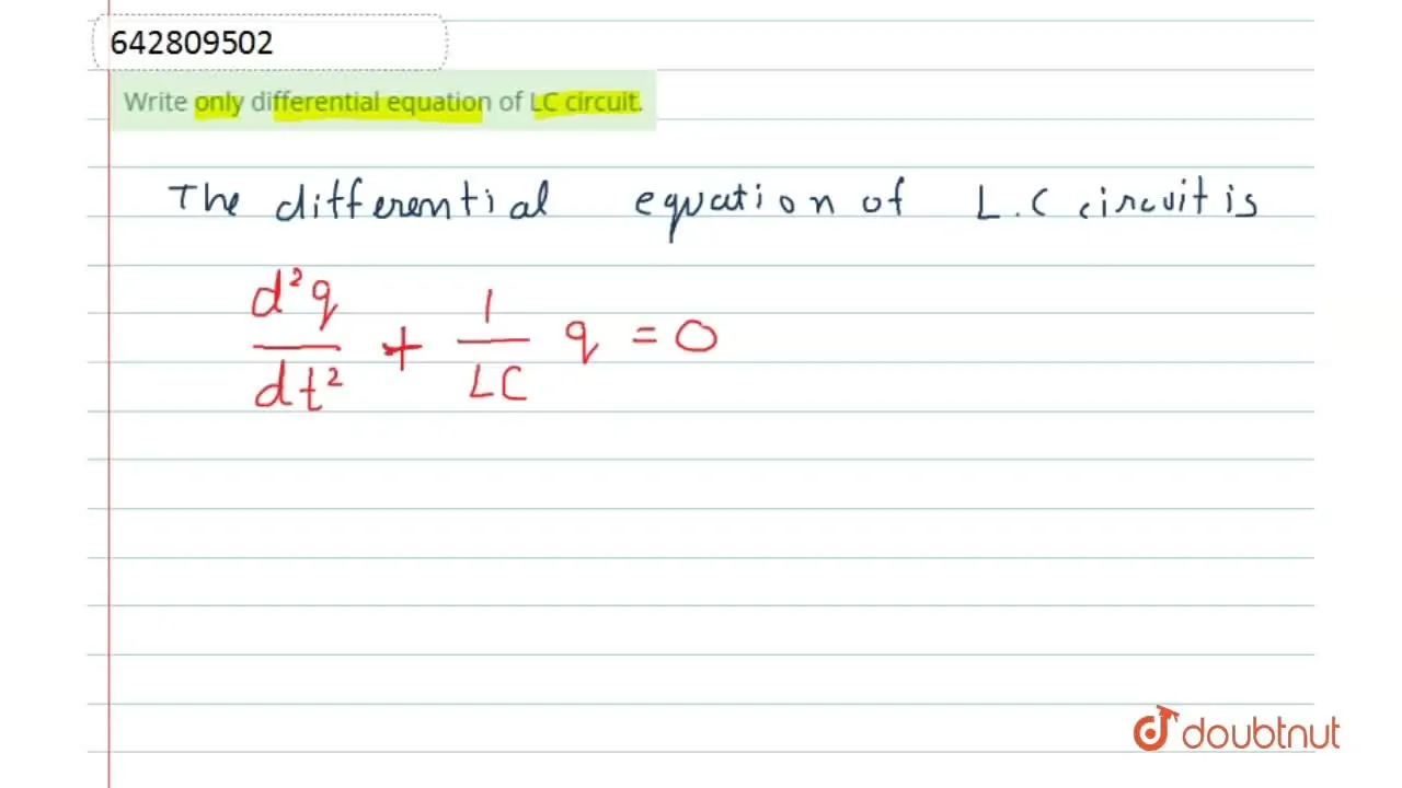 [Gujrati] Write only differential equation of LC circuit.