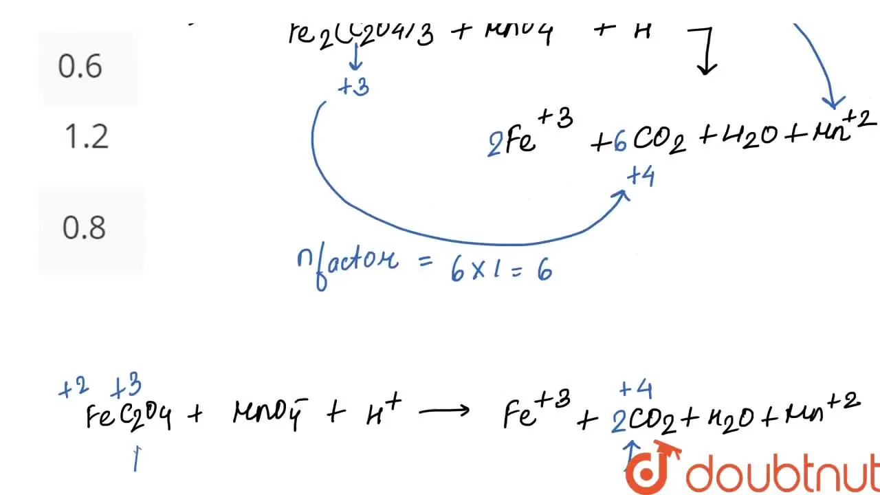 [Bengali] 1 mole of equimolar mixture of Fe2(C2O4)3 and FeC2O4 require