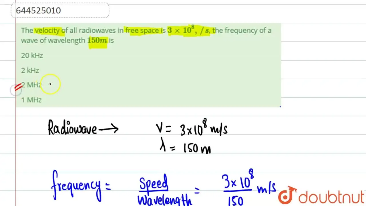 The velocity of all radio waves in free space is 3xx10^(8) m//s. The f