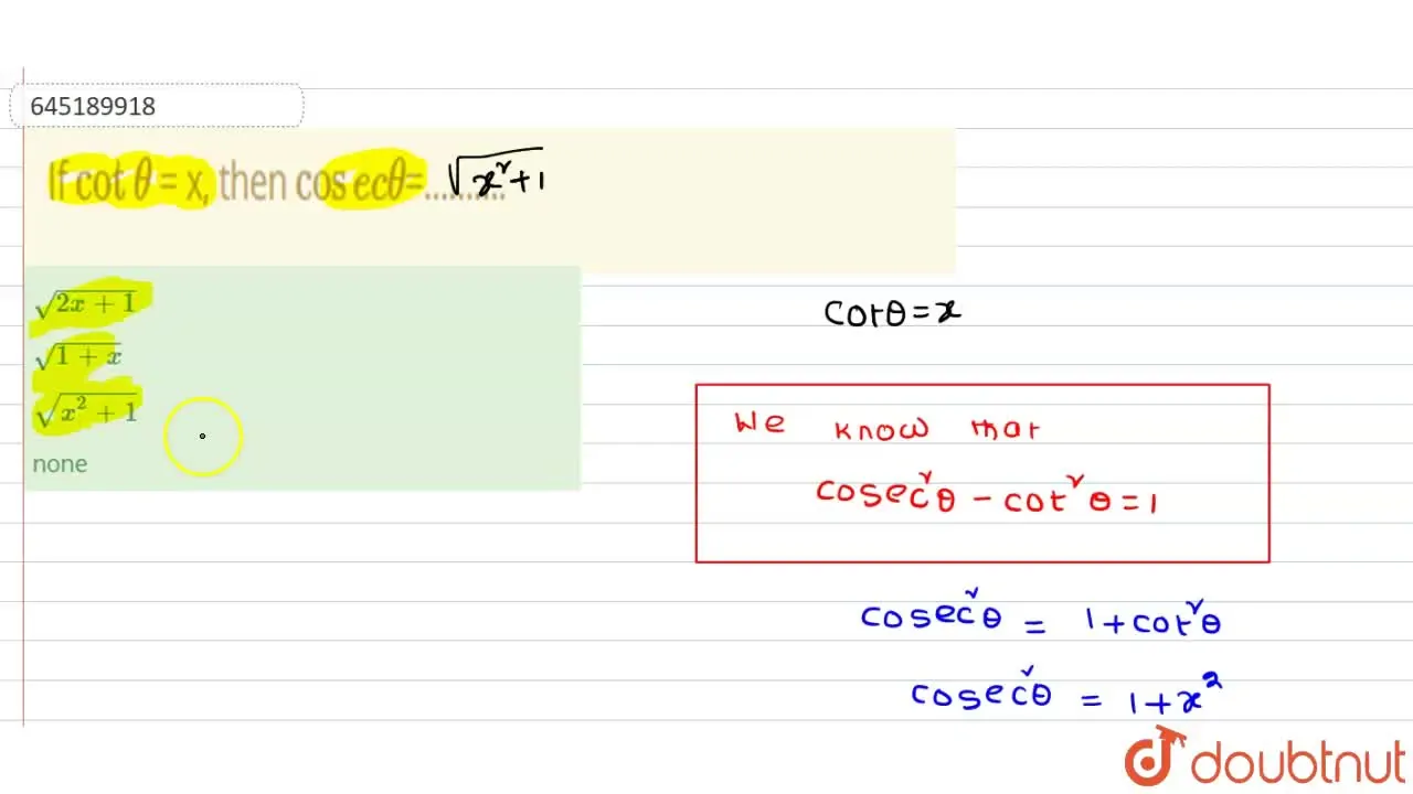 [Telugu] If cot theta = x, then cosec theta=……….
