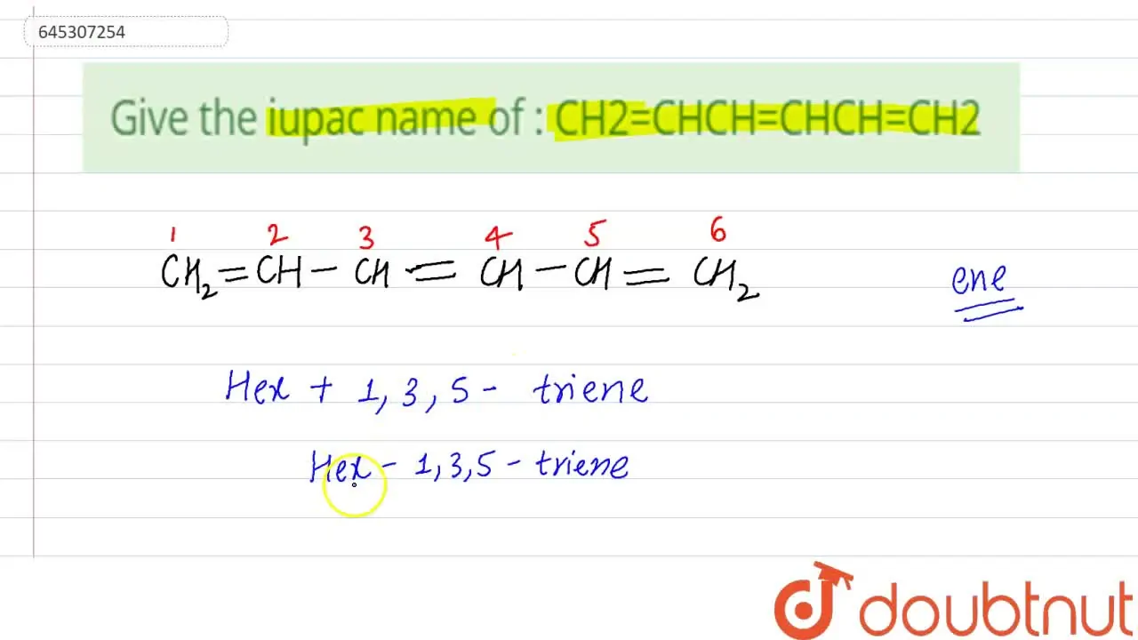 [Punjabi] Give the iupac name of : CH2=CHCH=CHCH=CH2