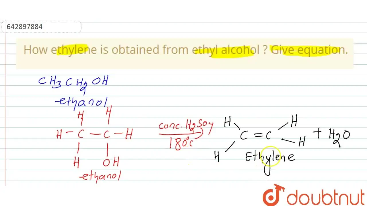 [Odia] How ethylene is obtained from ethyl alcohol ? Give equation.