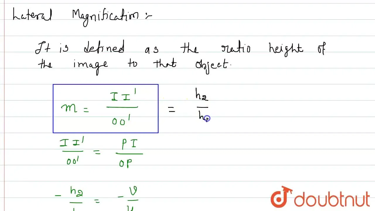 [Gujrati] Write equation and definition of lateral magnification for l