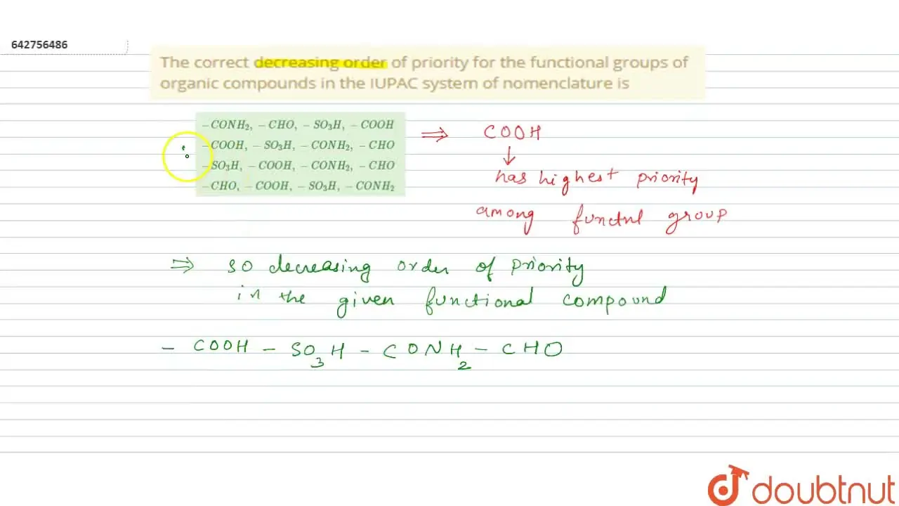 The correct decreasing order of priority for the functional groups of