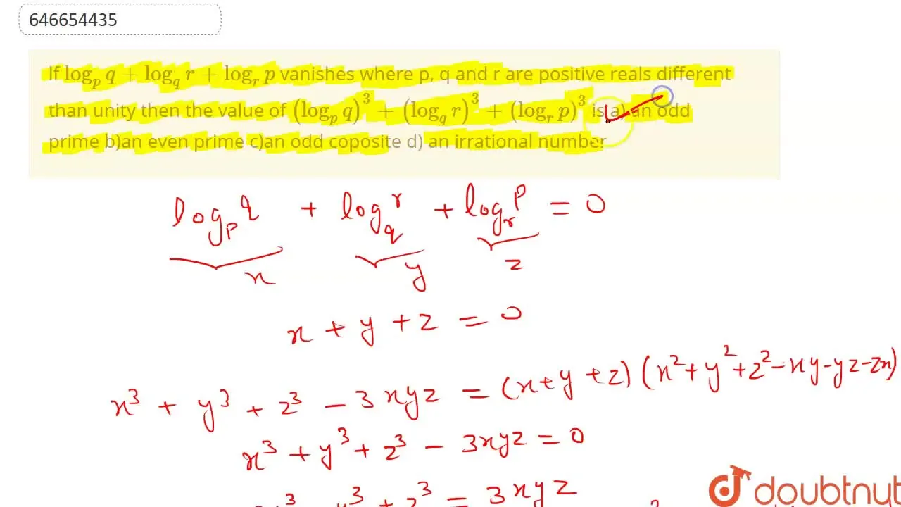 lf logpq+logq r +logr p vanishes where p, q and r are positive reals d