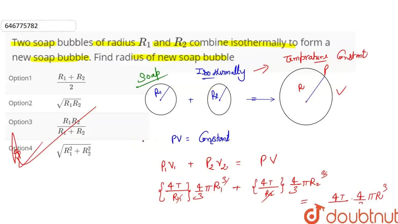 Two soap bubbles of radius R1 and R2 combine isothermally to form a ne