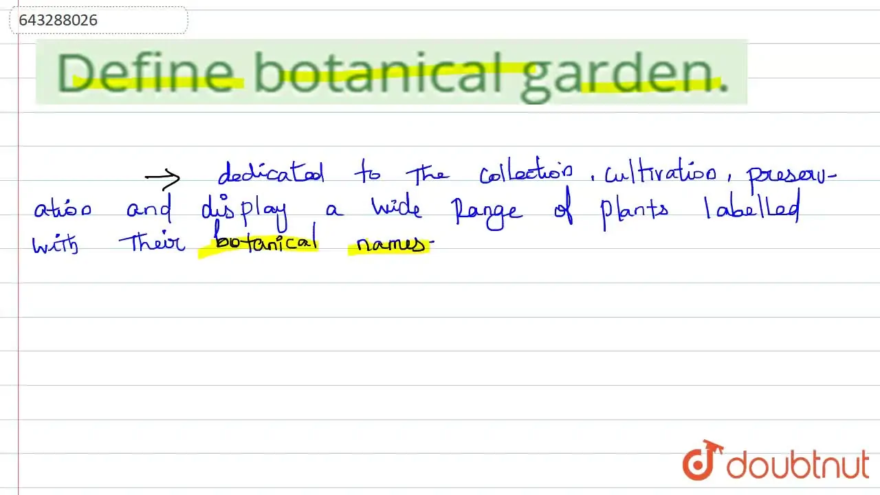 [Tamil Solution] Define botanical garden.