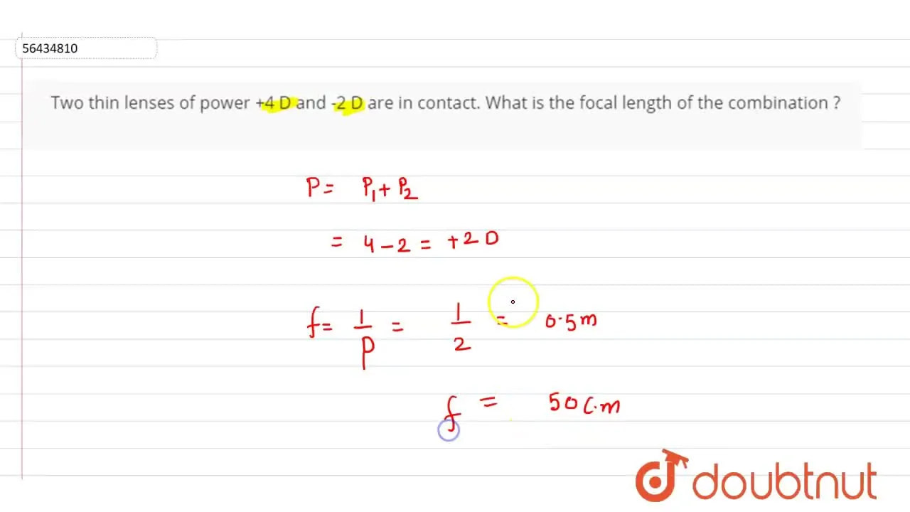 Two thin lenses of power +4 D and -2 D are in contact. What is the foc