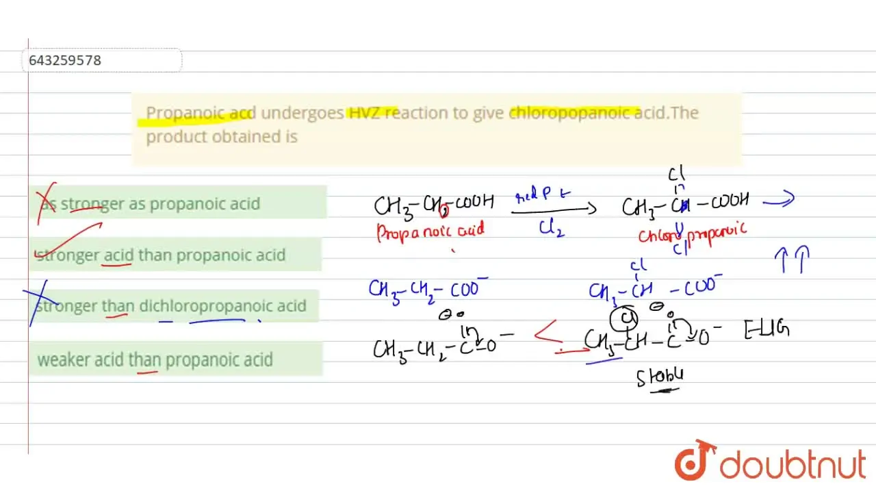 [Kannada] Propanoic acd undergoes HVZ reaction to give chloropopanoic