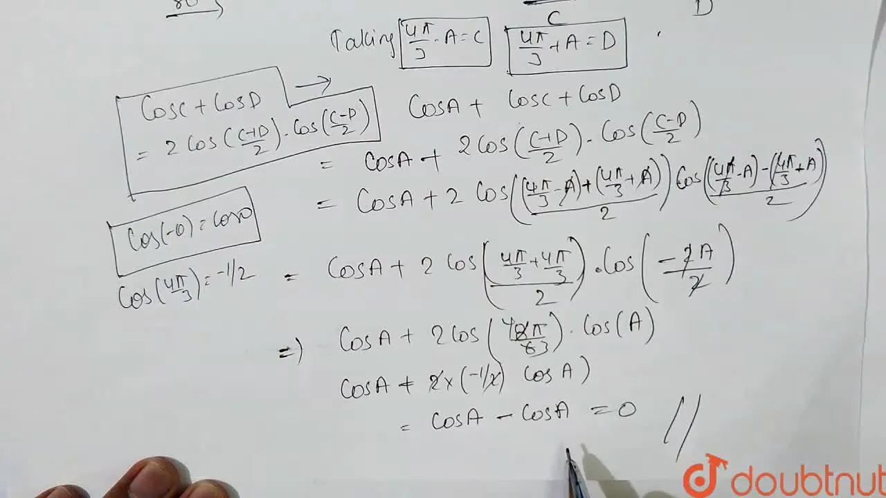 [Telugu] Prove that cos A + cos((4pi)/3 -A) + cos ((4pi)/3 + A) = 0.