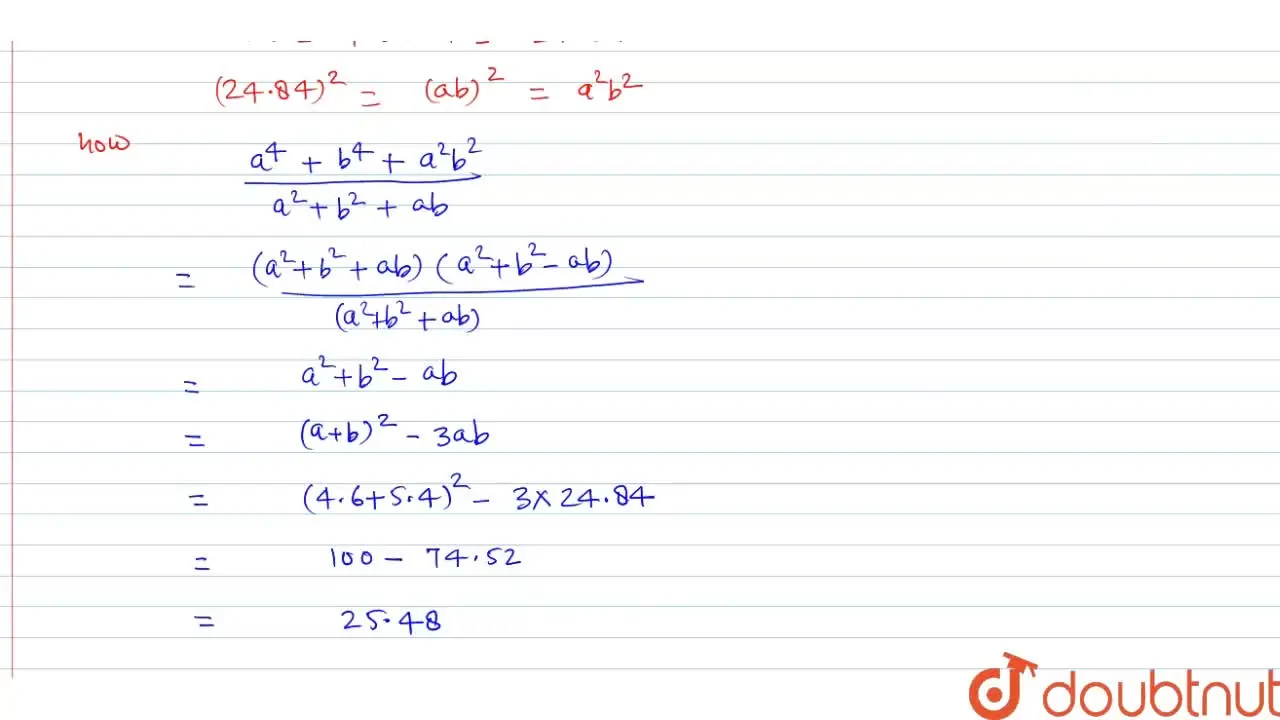 The value of ((4.6)^4+(5.4)^4+(24.84)^2)/((4.6)^2+(5.4)^2+24.84) is