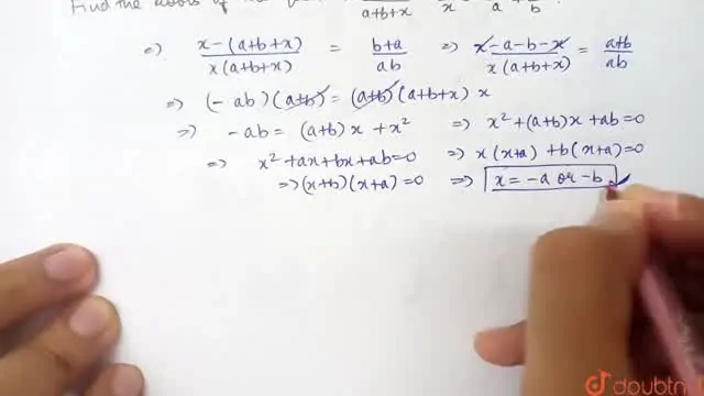 Find the roots of the equation 1/(a+b+x)-1/x=1/a+1/b?