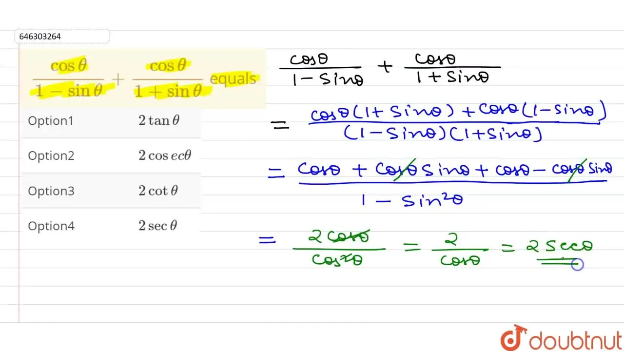 (cos theta)/(1 - sin theta) + (cos theta)/( 1 + sin theta) equals