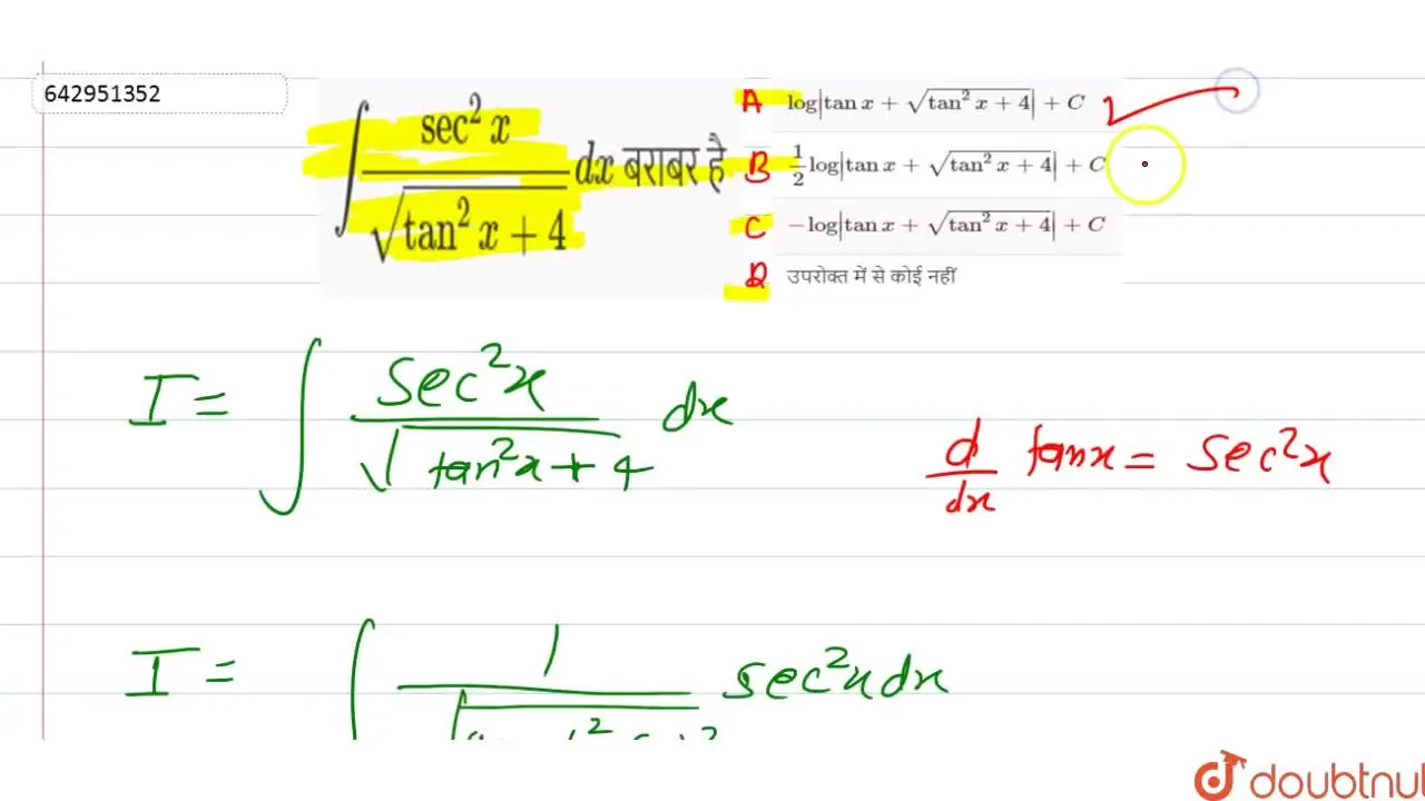 int(sec^(2)x)/(sqrt(tan^(2)x+4))dx बराबर है