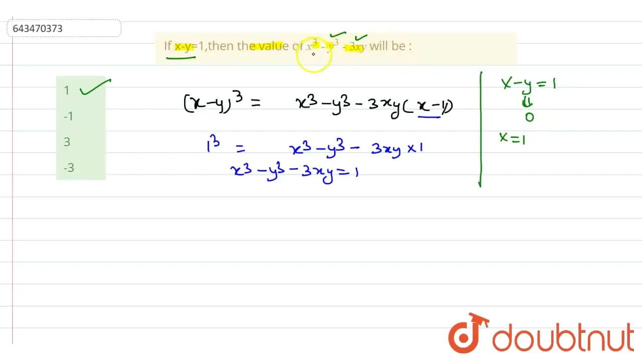 If x-y=1,then the value of x^3-y^3-3xy will be