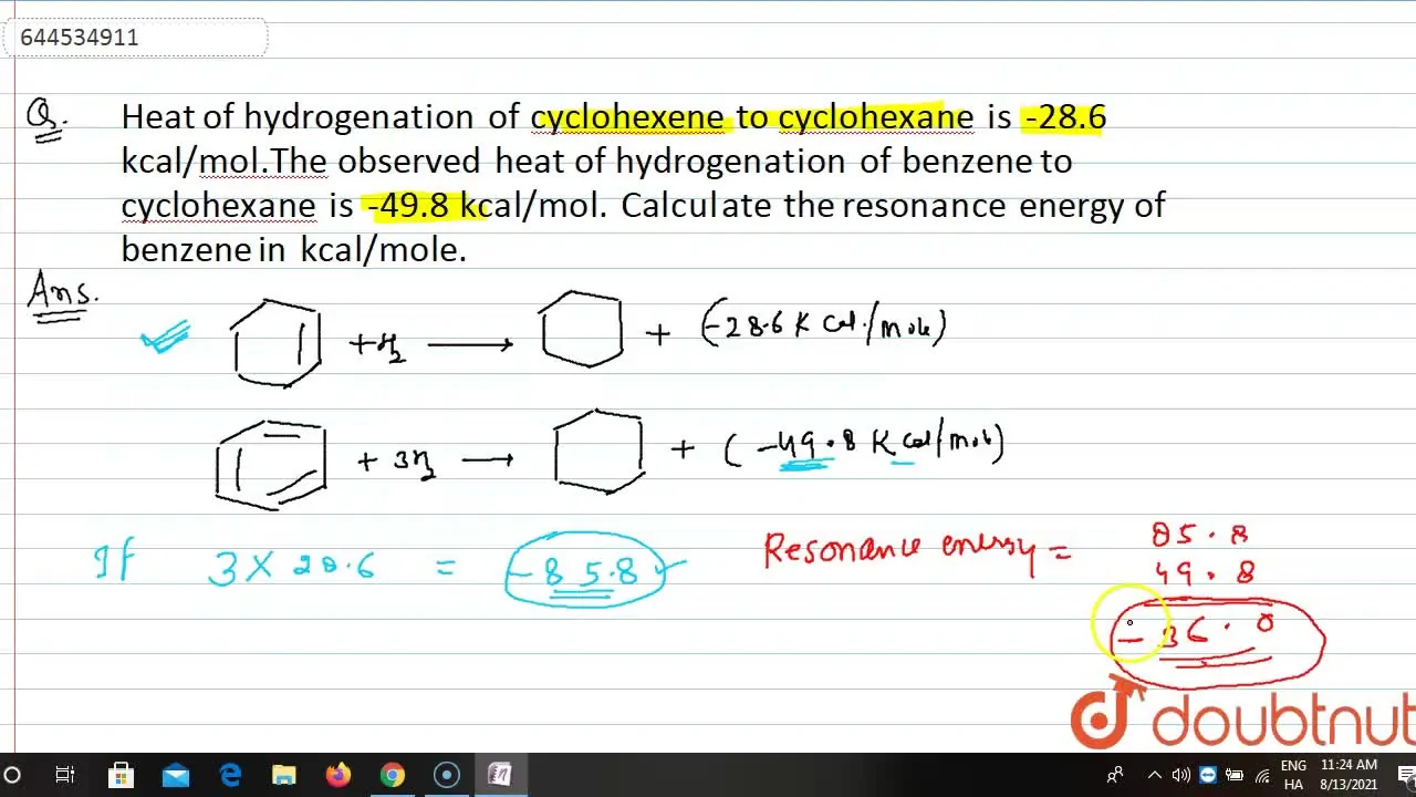 Heat of hydrogenation of cyclohexene to cyclohexane is -28.6 kcal/mol.