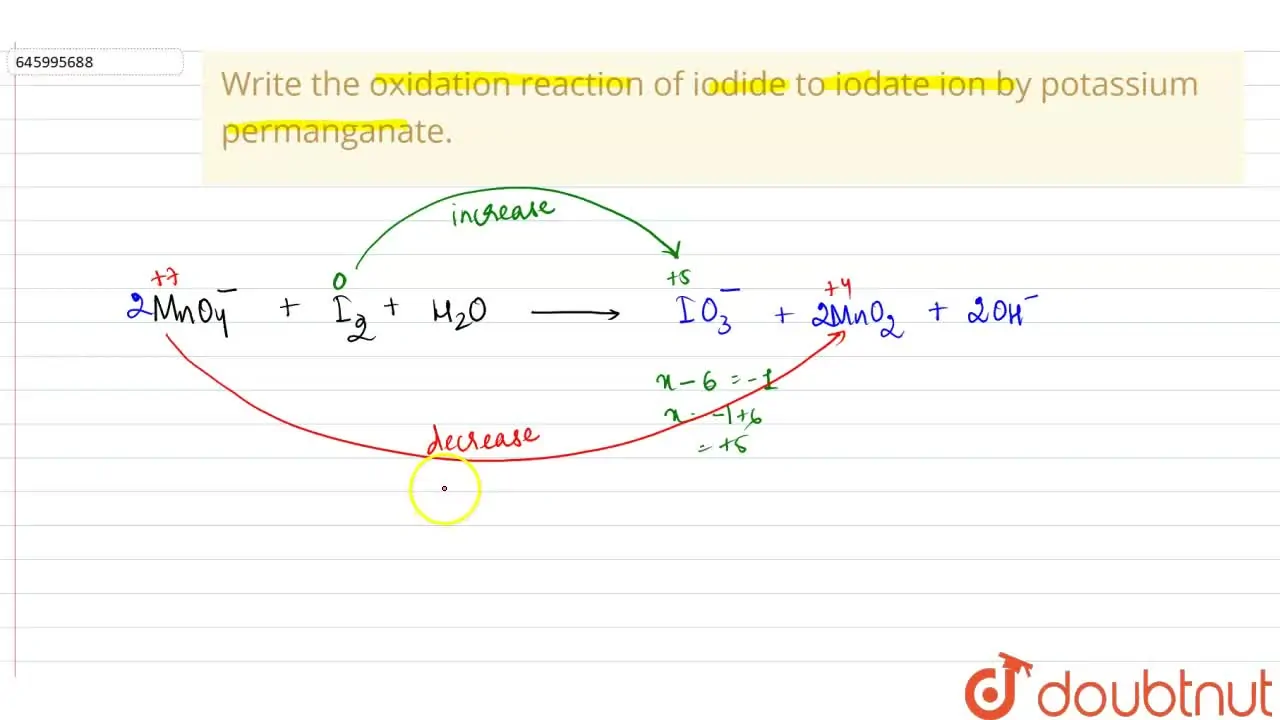 [Odia] Write the oxidation reaction of iodide to iodate ion by potassi