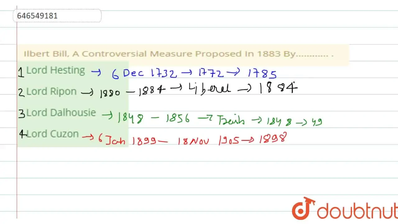 Ilbert Bill, A Controversial Measure Proposed In 1883 By…………