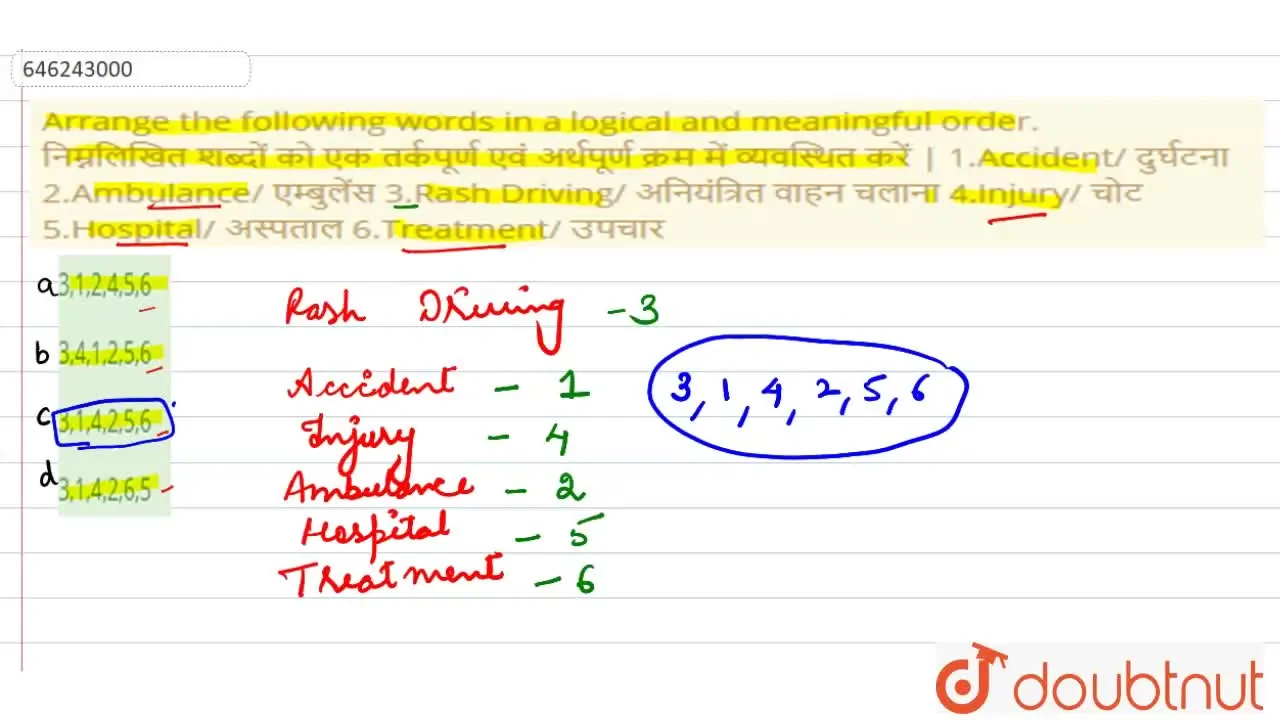 Arrange the following words in a logical and meaningful order. निम्