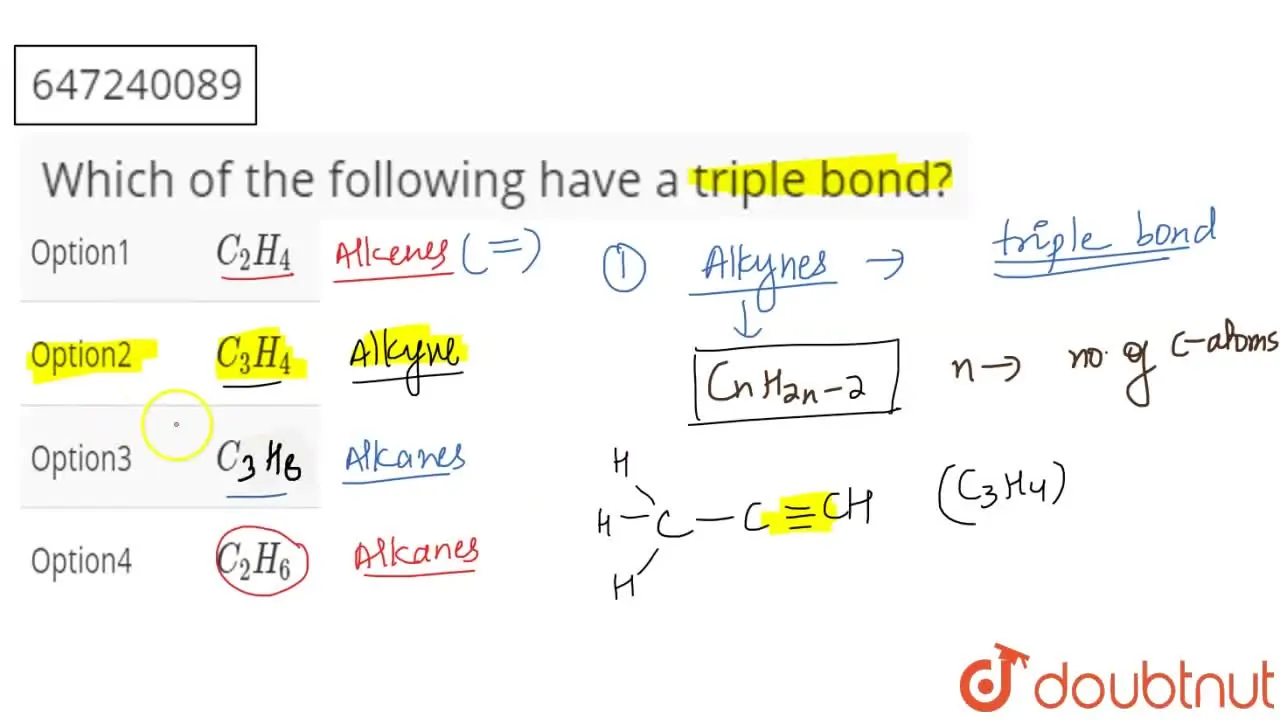 Which of the following have a triple bond?
