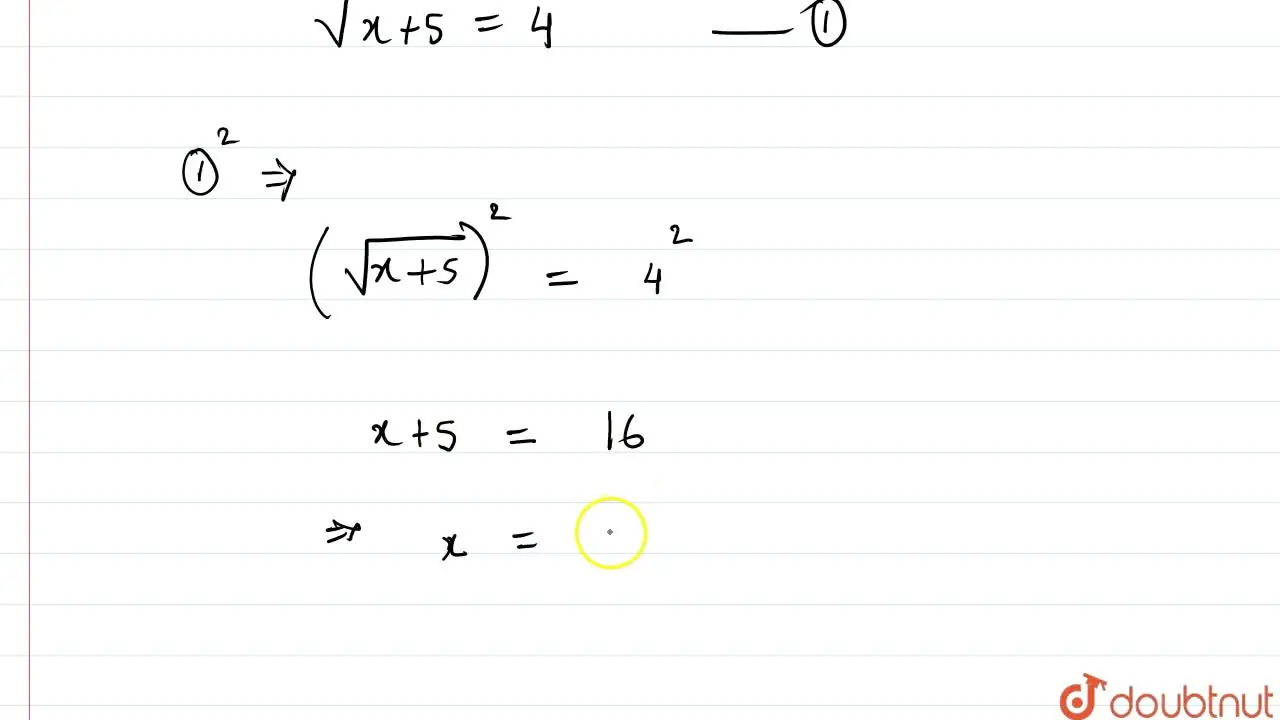 sqrt(x+5)=4 হলে, x=